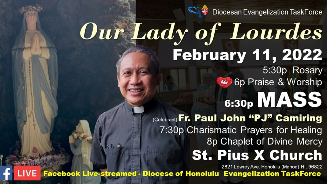 11th February Our Lady of Lourdes – Healing - Saint Michael Center