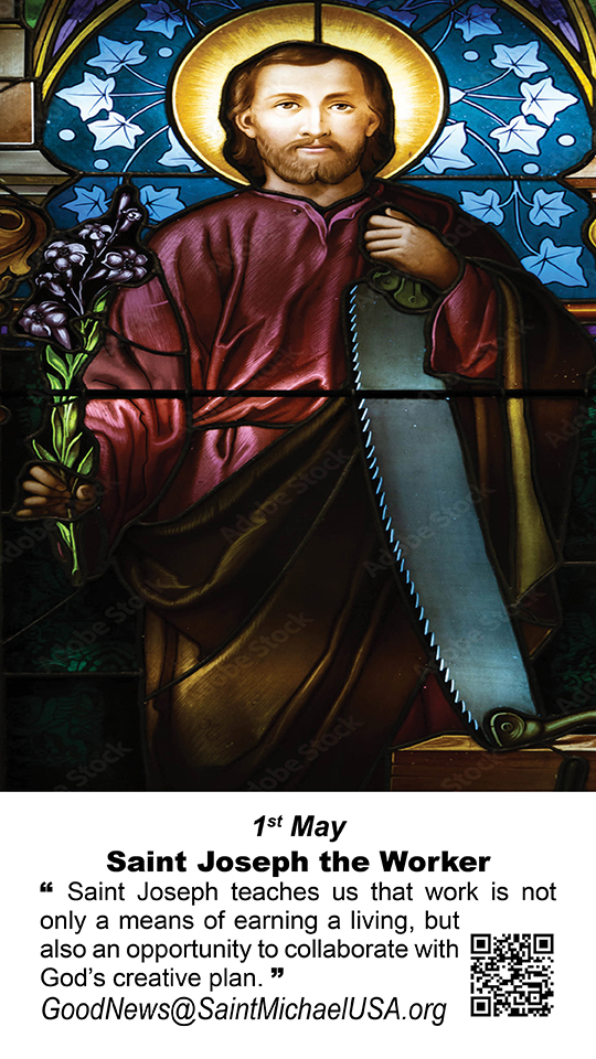 Saint Joseph the Worker – 1st May - Saint Michael Center