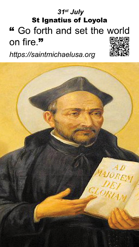 St Ignatius of Loyola– 31st July - Saint Michael Center
