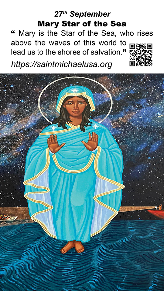Mary, Star of the Sea -27th September - Saint Michael Center